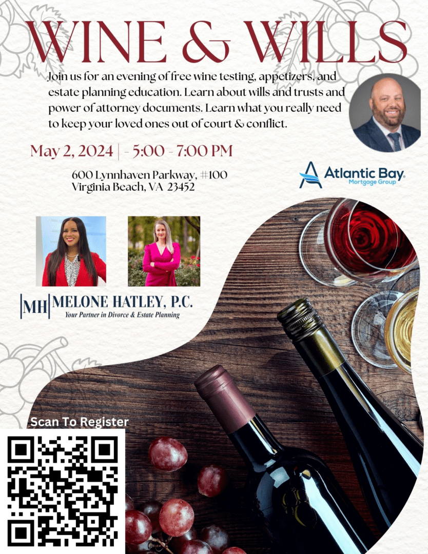 Wine & Wills - Melone Hatley, P.C.